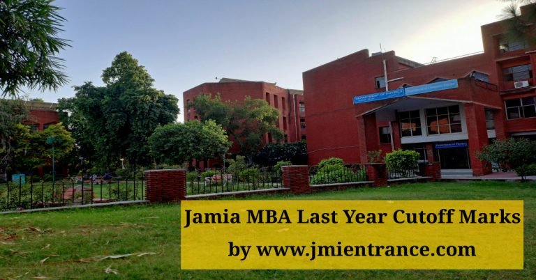 Jamia MBA | All Details | Cutoff | Syllabus | Last Year Paper | 2025 - JMIEntrance Helping Platform