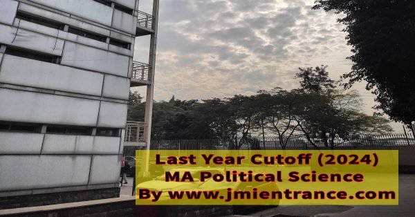 Jamia MA Political Science | All Details | Cutoff | Syllabus | Last ...