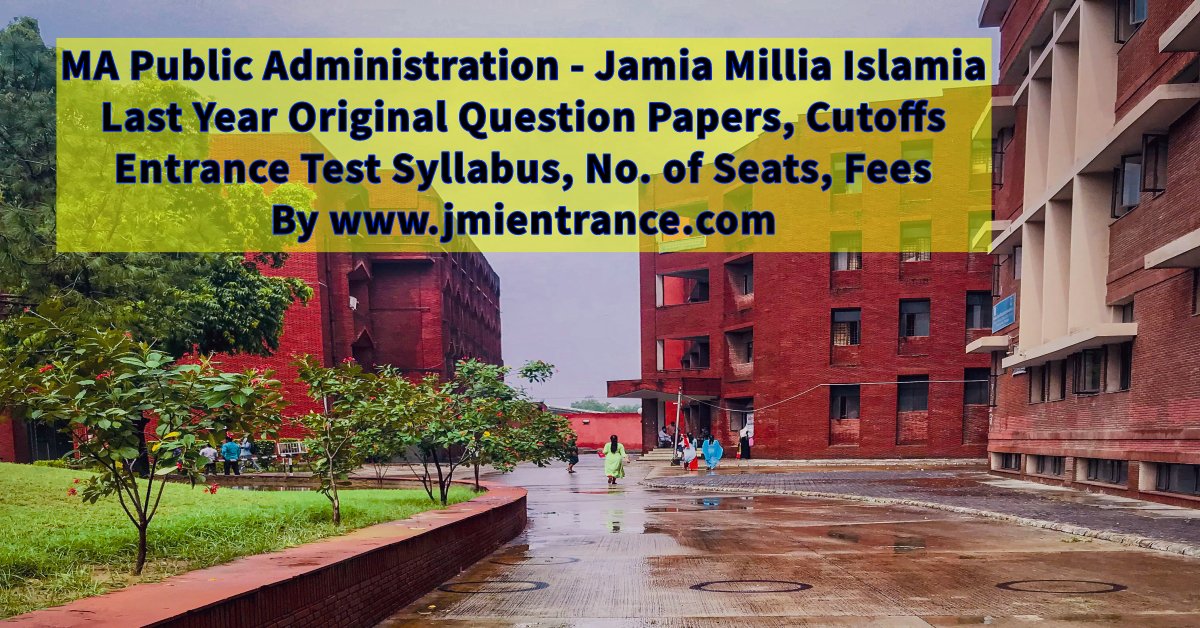 Jamia MA Public Administration | All Details | Cutoff | Syllabus | Last ...