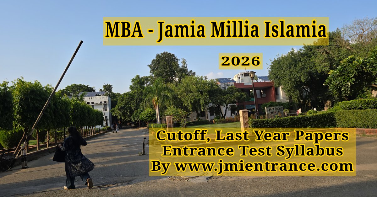 Jamia MBA | All Details | Cutoff | Syllabus | Last Year Paper | 2026 ...
